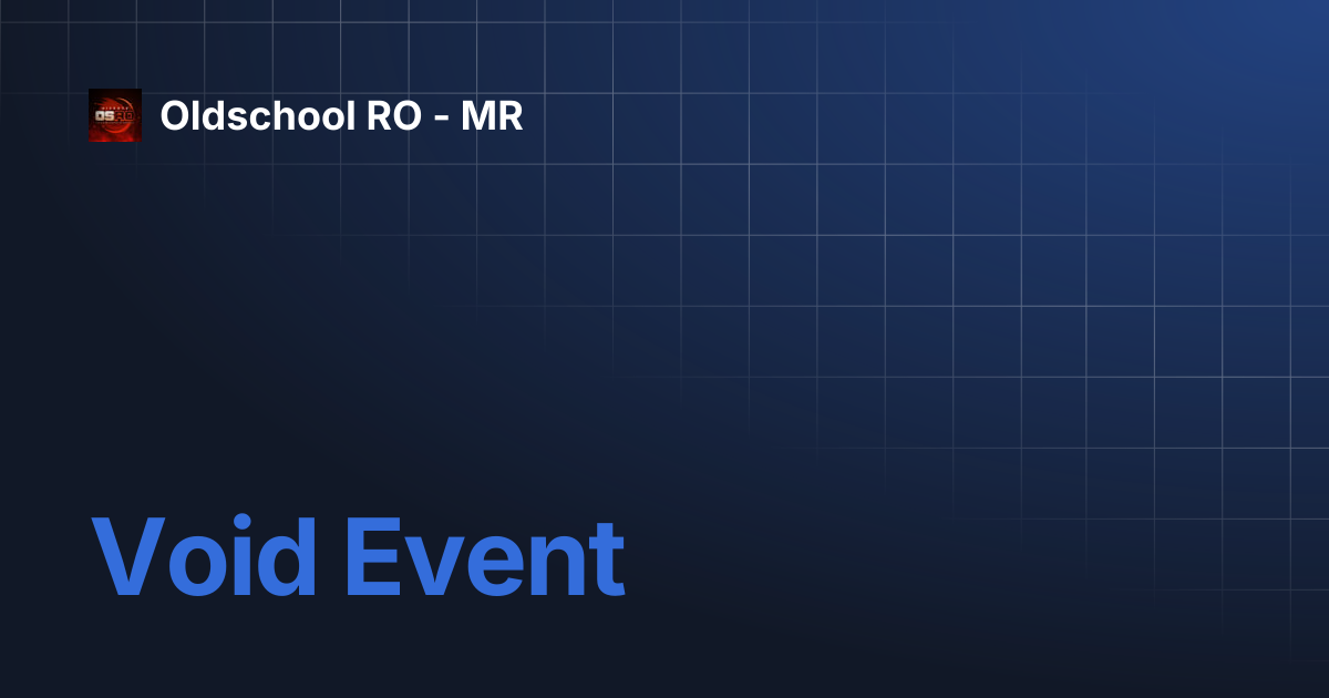 Void Event | Oldschool RO - MR