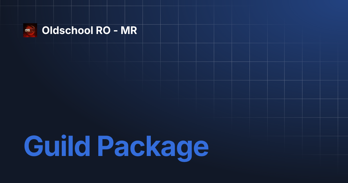 Guild Package | Oldschool RO - MR