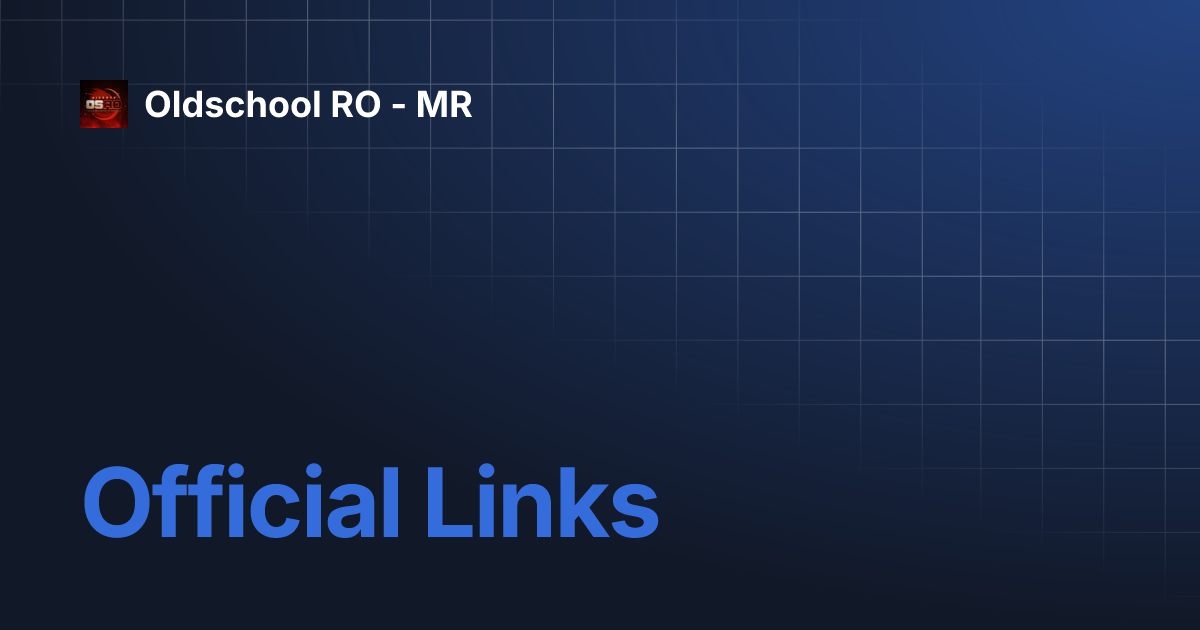 Official Links | Oldschool RO - MR